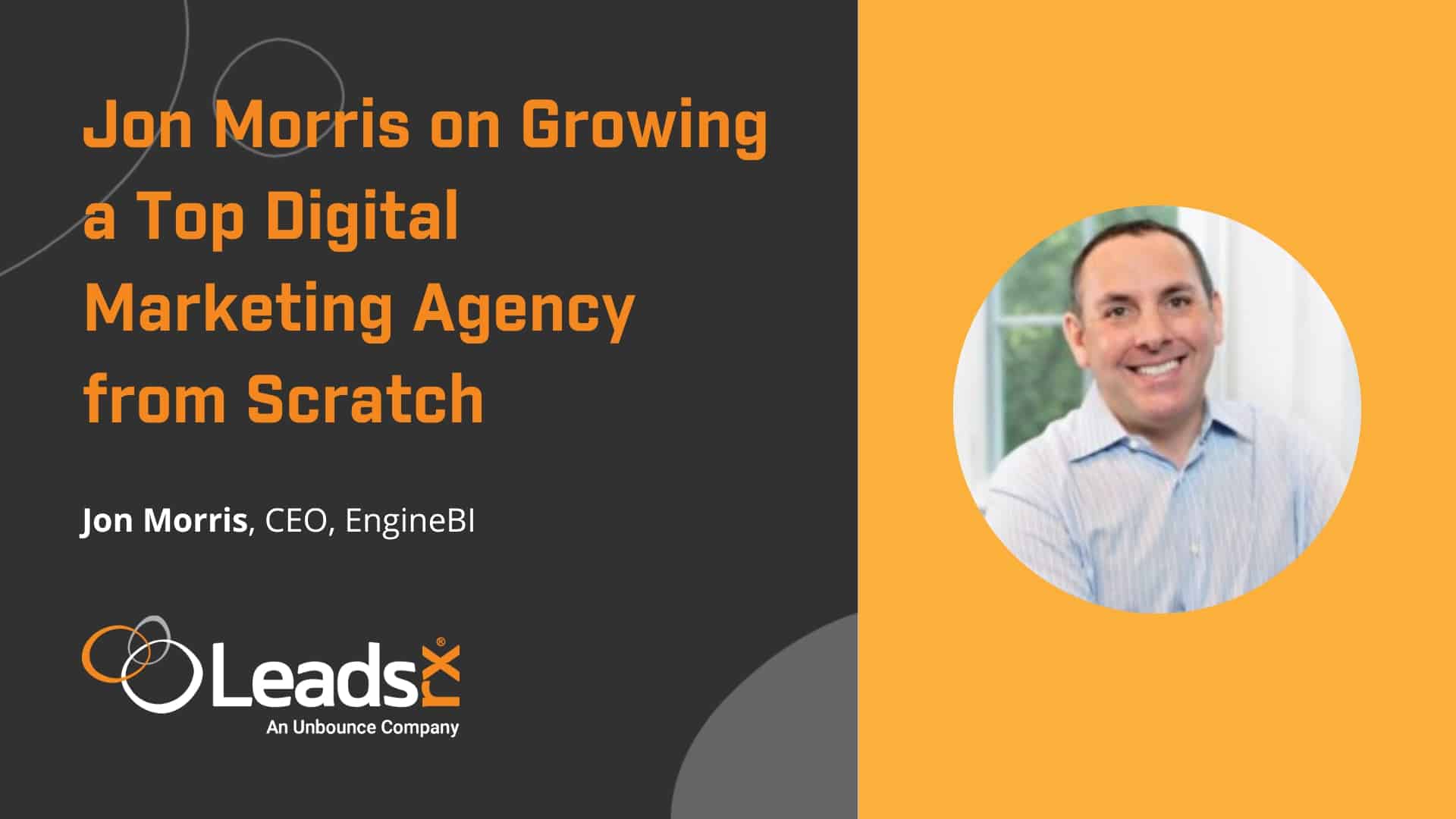#72 Jon Morris on Growing a Top Digital Marketing Agency from Scratch ...